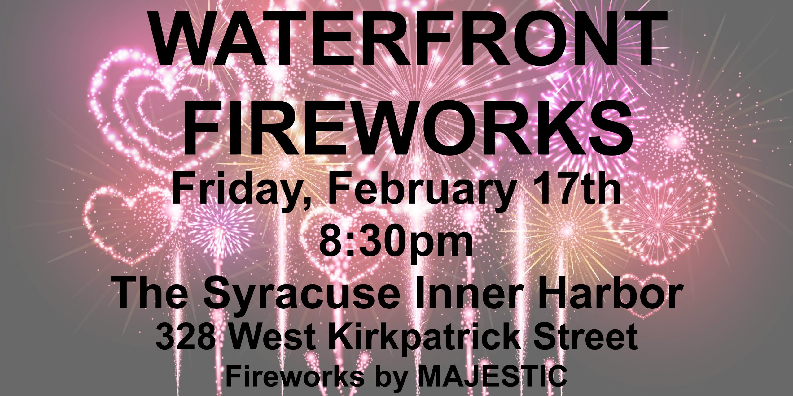 Waterfront Fireworks at The Syracuse Inner Harbor | COR Development ...